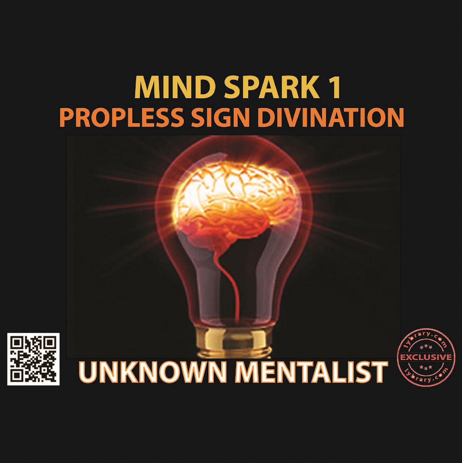 Mind Spark 1: Propless Sign Divination by Unknown Mentalist : Lybrary.com
