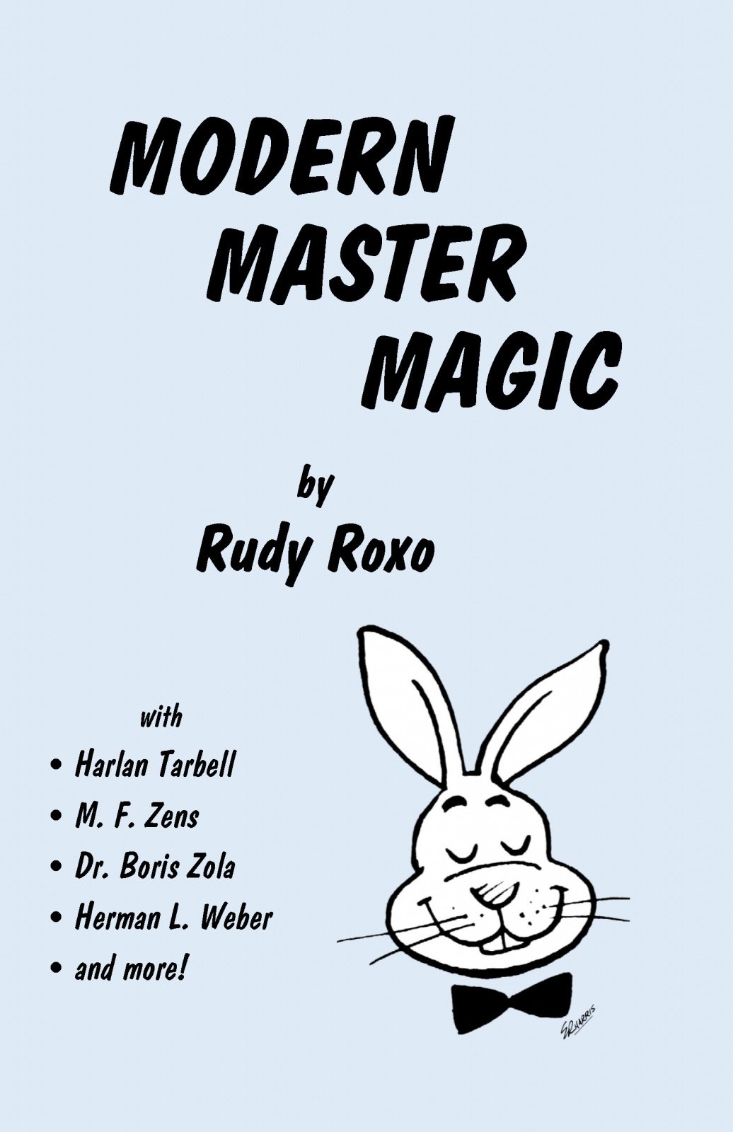Modern Master Magic by Rudy Roxo : Lybrary.com