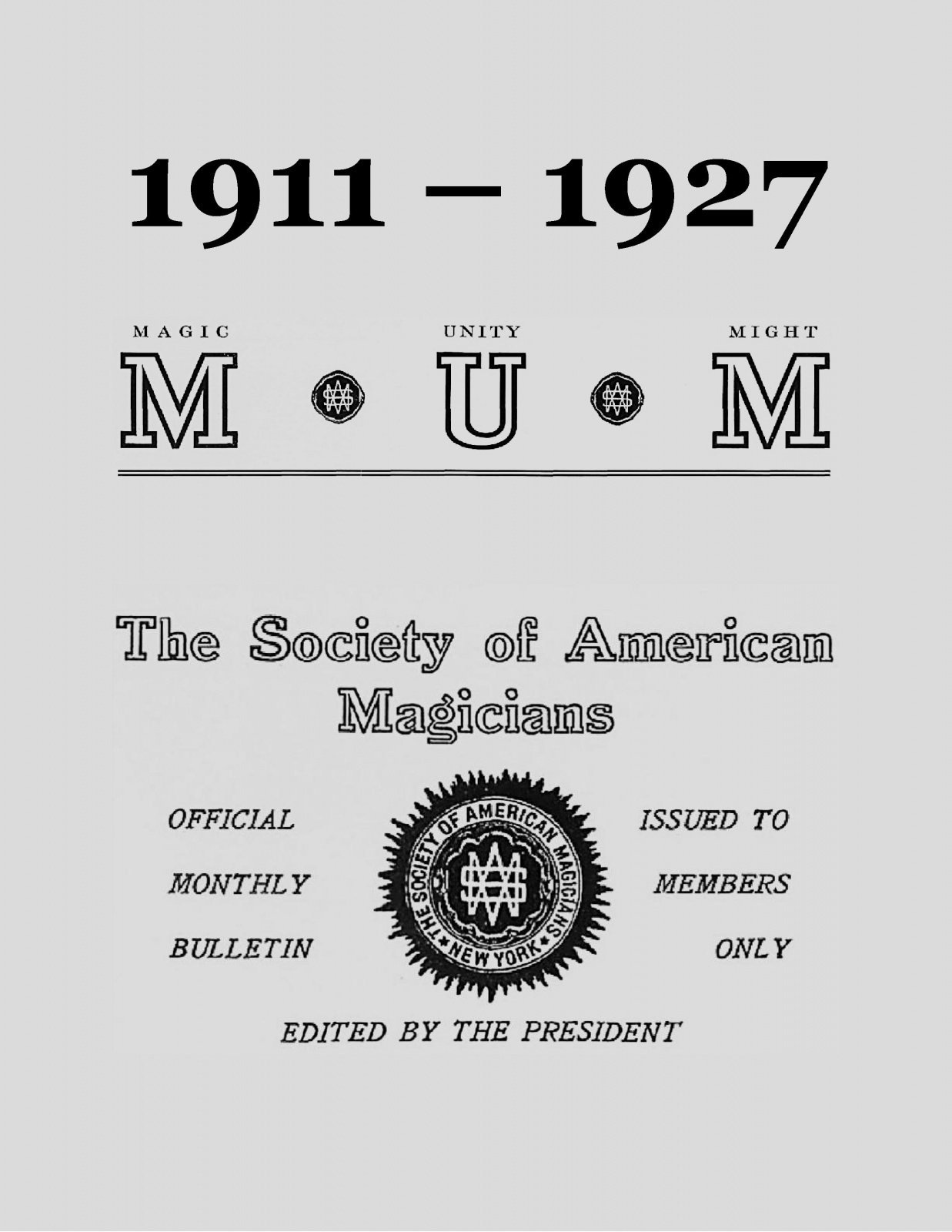 MUM: Magic Unity Might (1911-1927) by Charles Roltare : Lybrary.com