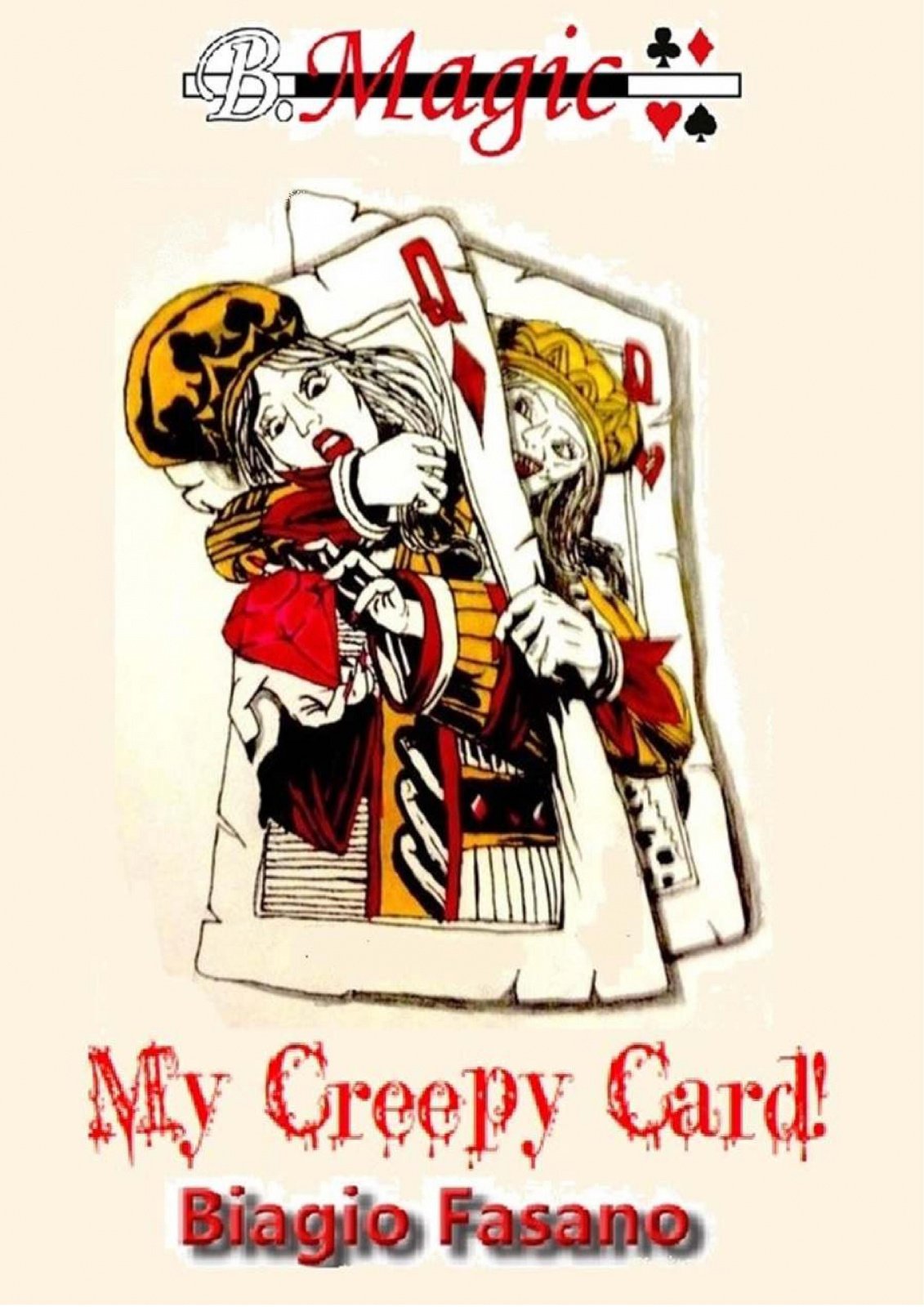 My Creepy Card by Biagio Fasano : Lybrary.com