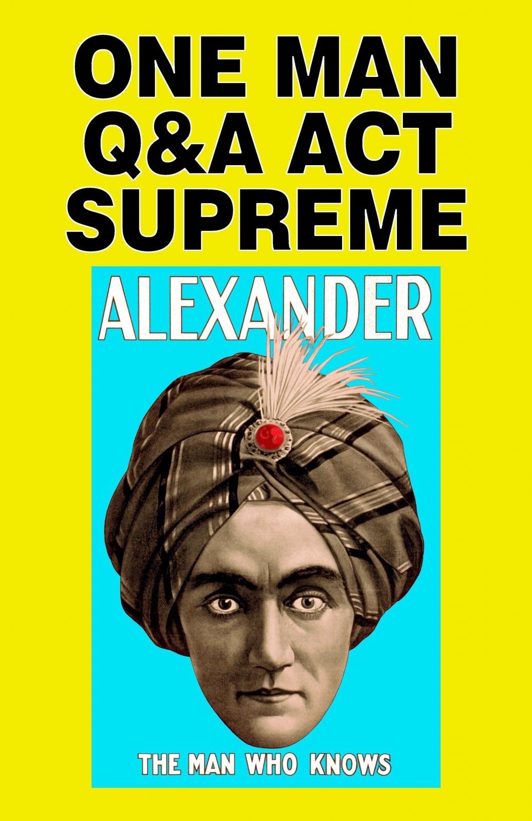 One Man Q&A Act Supreme by Claude Alexander Conlin : Lybrary.com