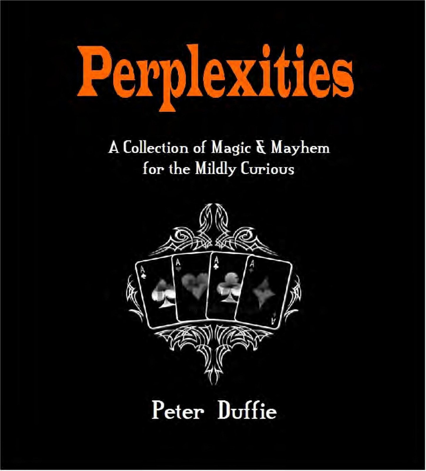 Perplexities by Peter Duffie : Lybrary.com