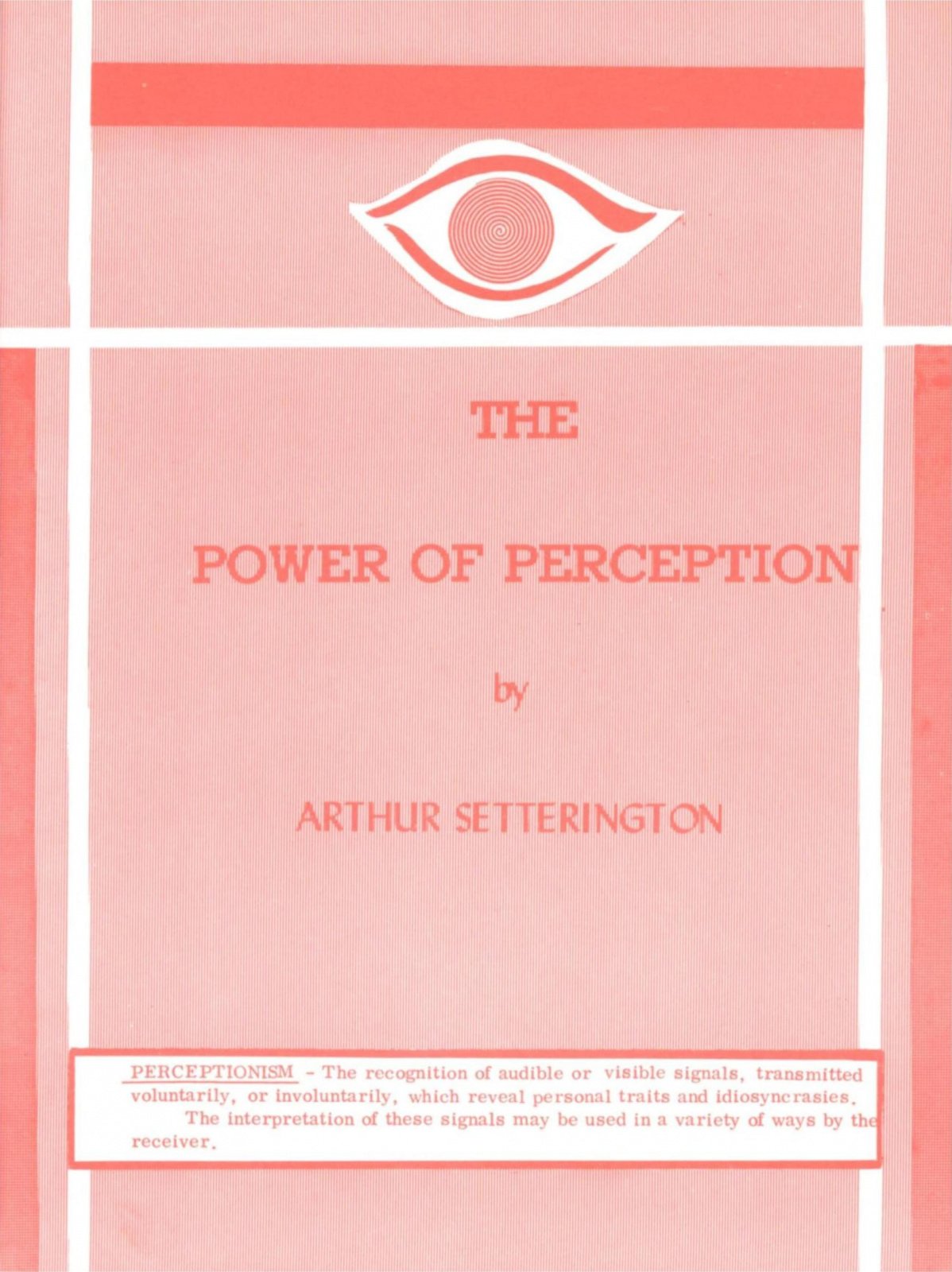 The Power of Perception by Arthur Setterington : Lybrary.com