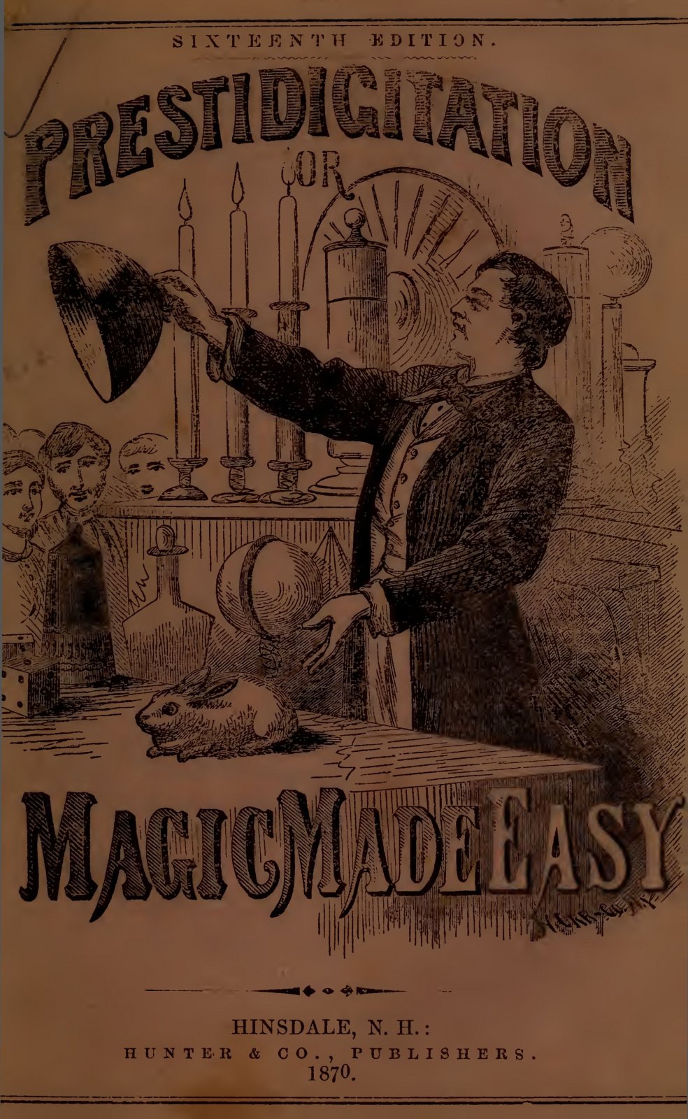 Prestidigitation or Magic Made Easy by unknown : Lybrary.com