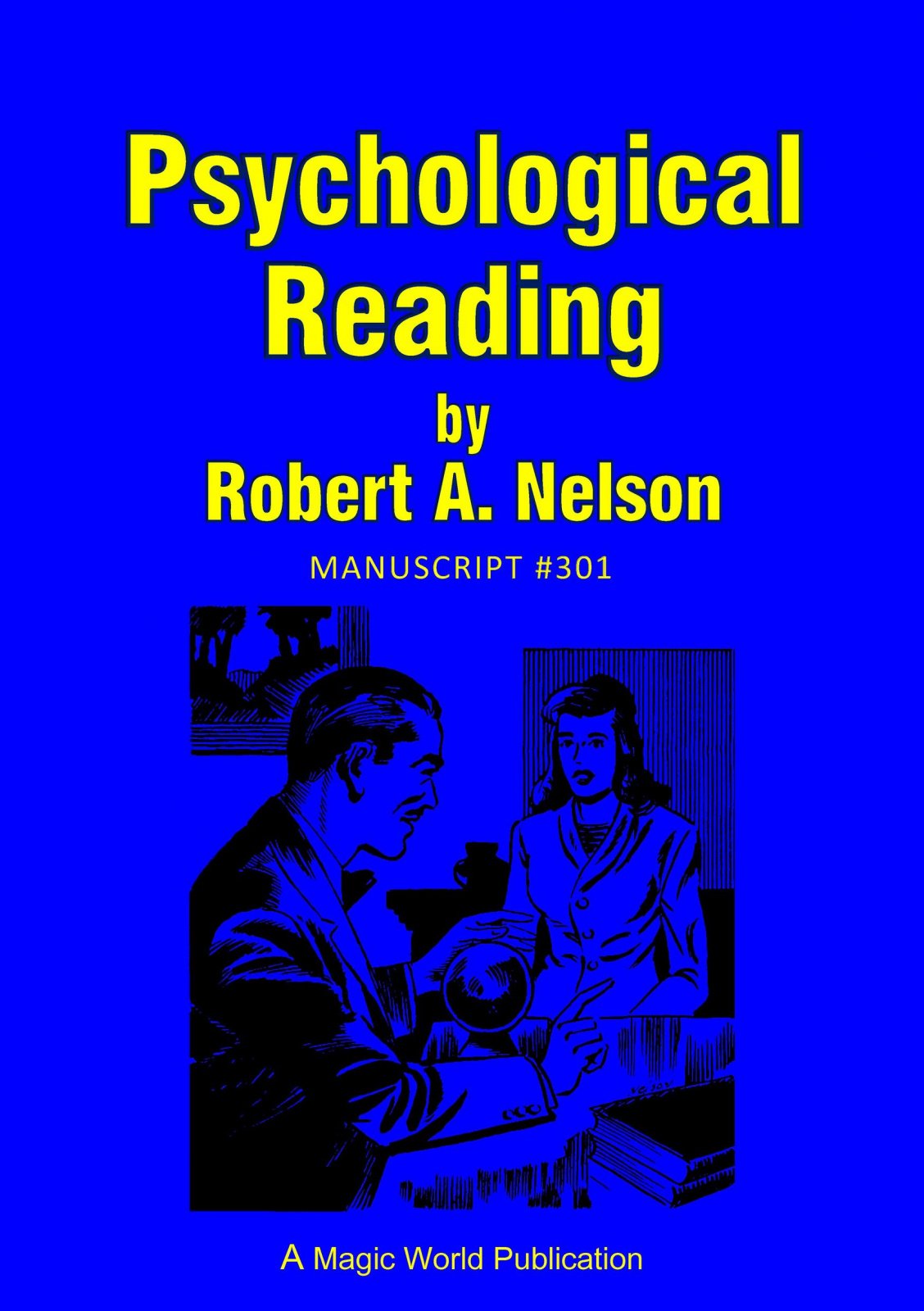 Psychological Reading by Robert A. Nelson : Lybrary.com