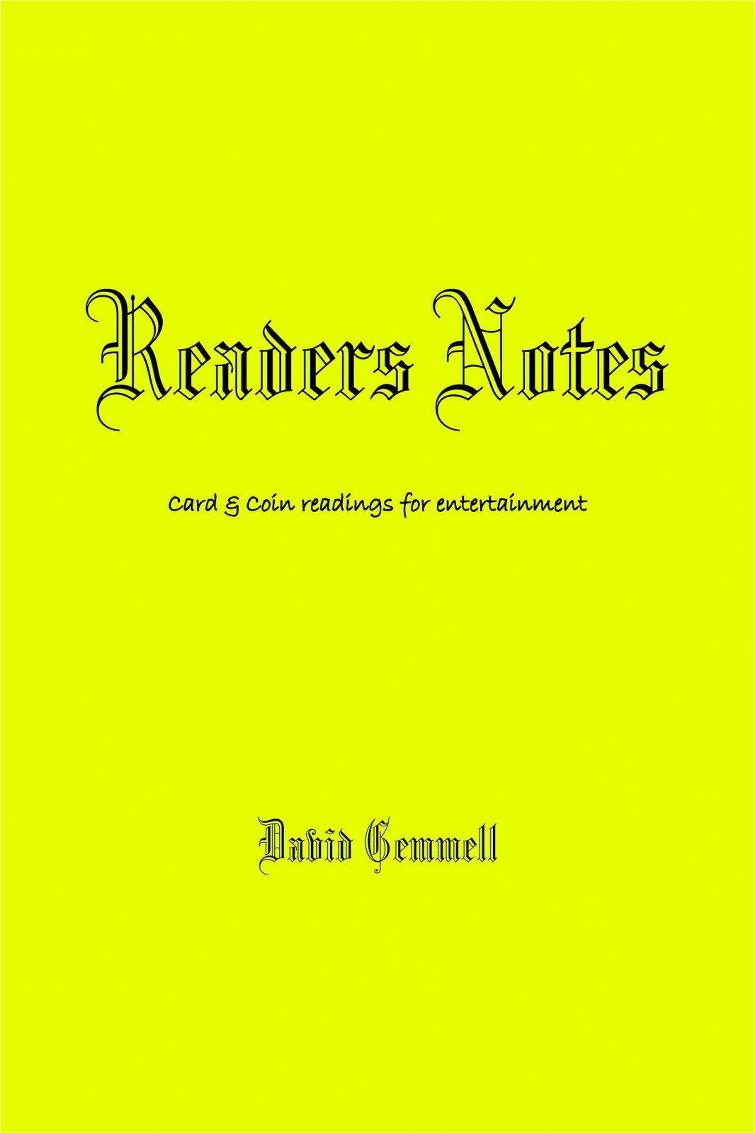 Readers Notes: card and coin readings for entertainment by David ...