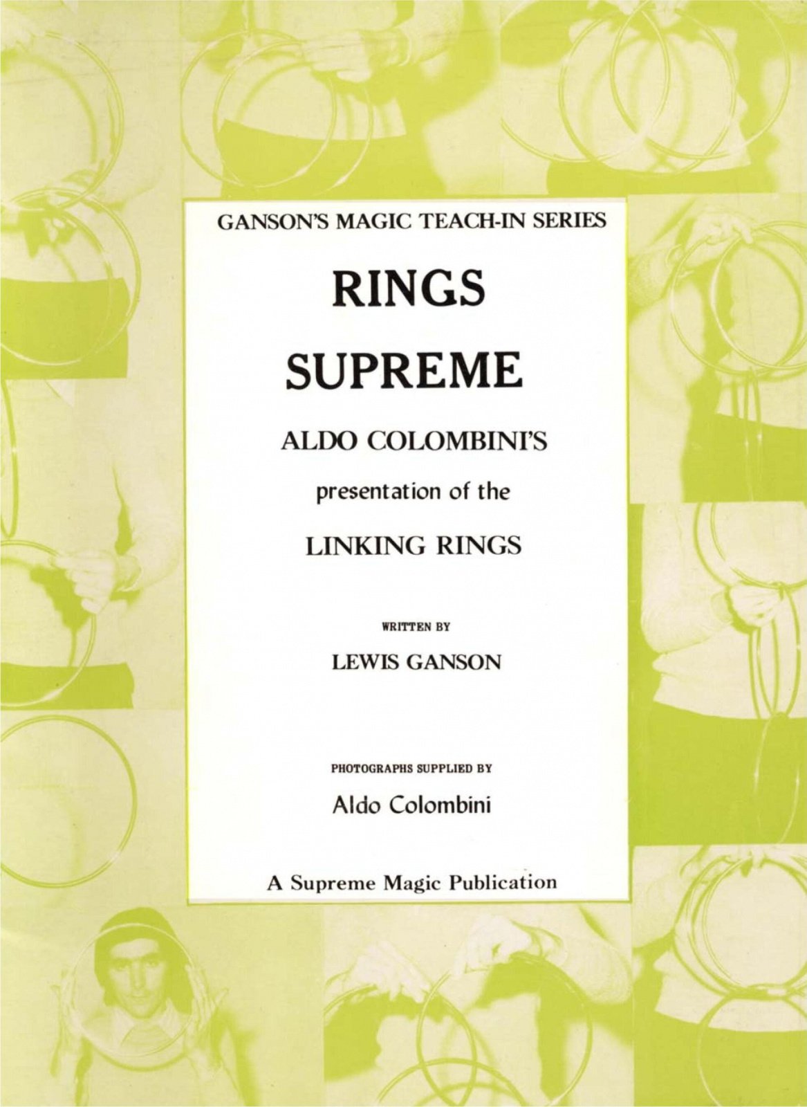 Rings Supreme Teach-In by Lewis Ganson & Aldo Colombini : Lybrary.com