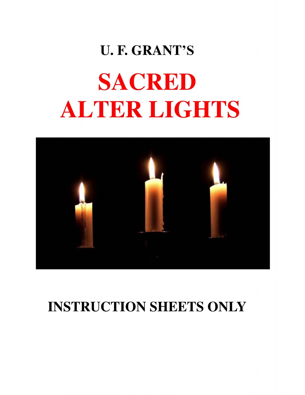 Sacred Altar Lights by Ulysses Frederick Grant : Lybrary.com