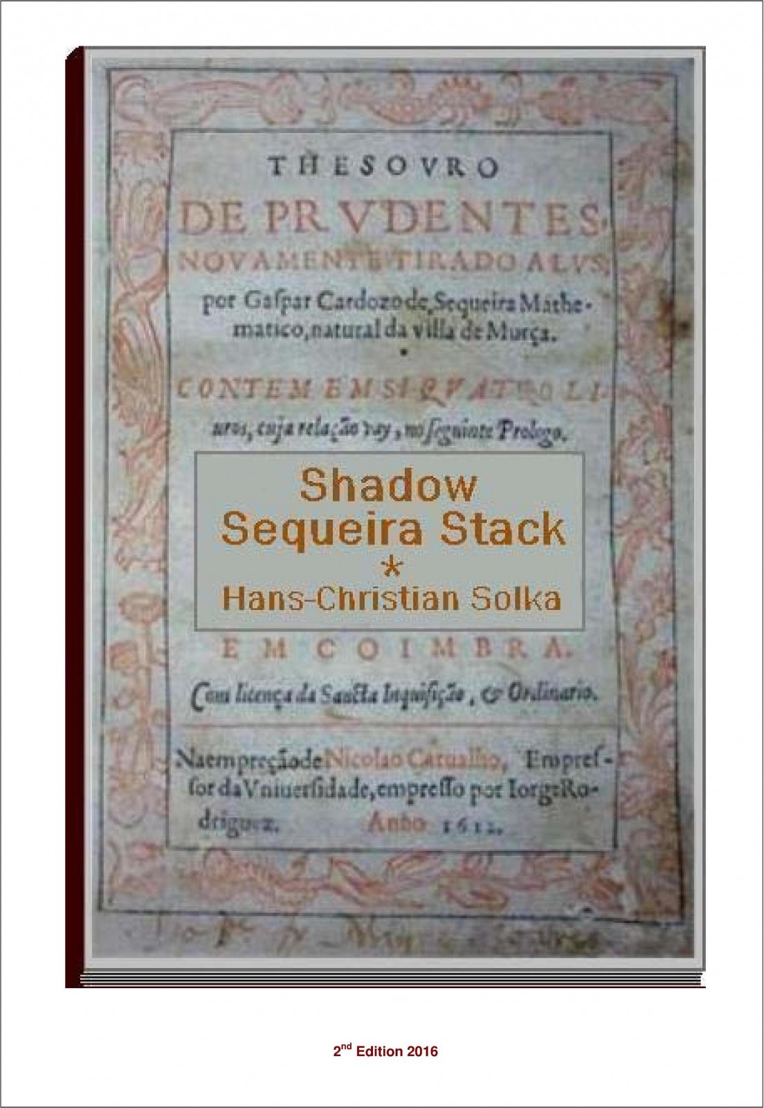 Shadow Sequeira Stack by Dr. Hans-Christian Solka : Lybrary.com