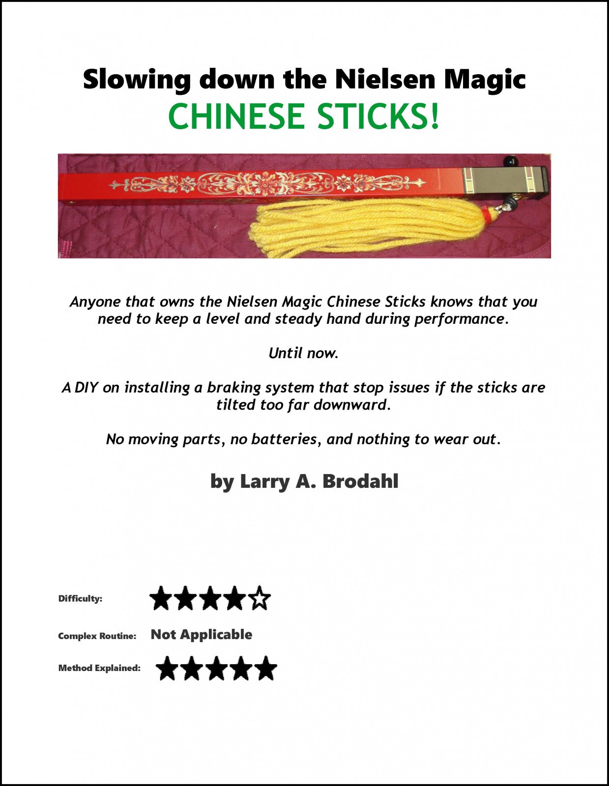 Slowing Down the Nielsen Magic Chinese Sticks by Larry Brodahl ...