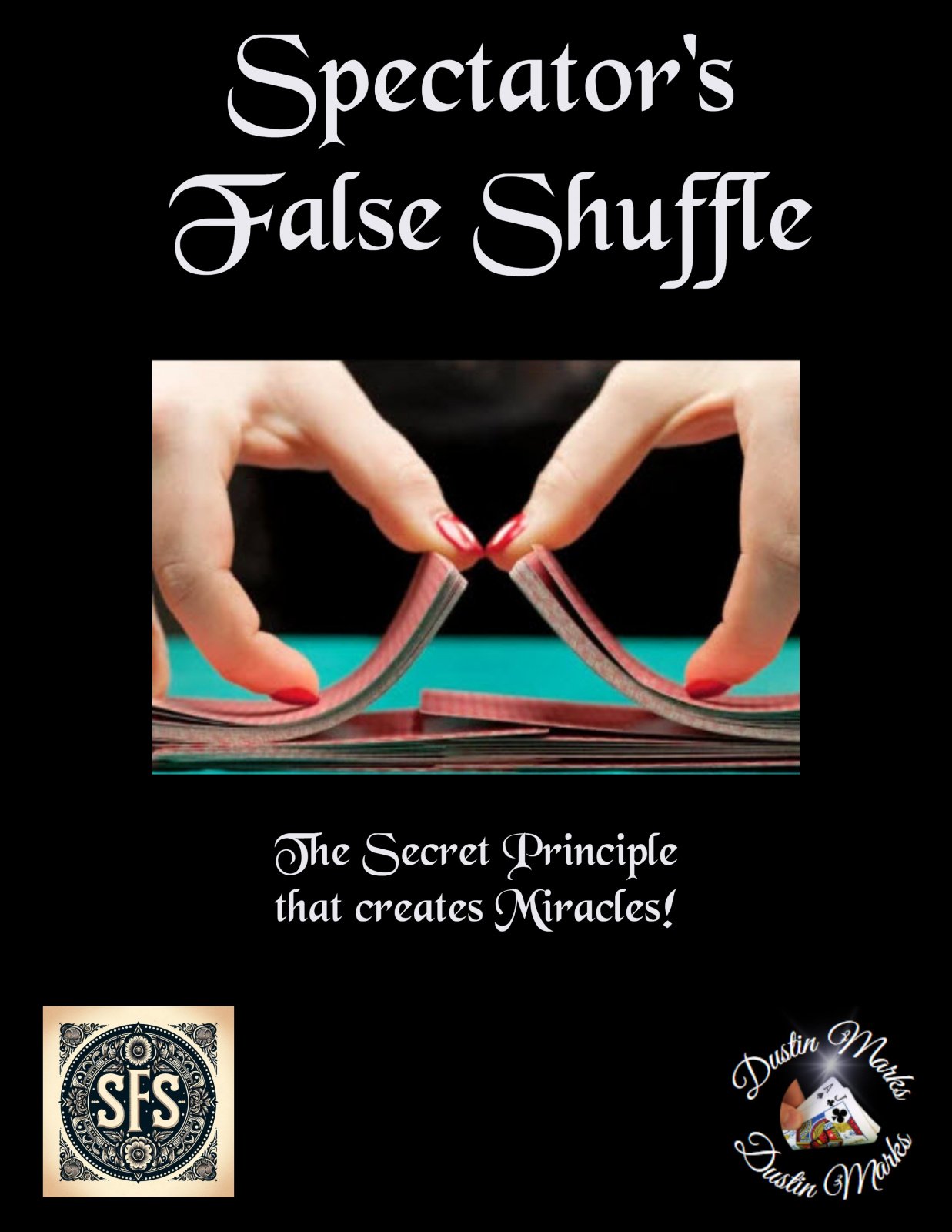 Spectator's False Shuffle by Dustin Marks : Lybrary.com