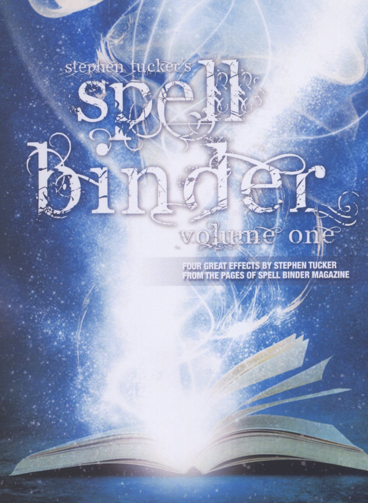 Spell Binder Volume 1 by Stephen Tucker : Lybrary.com