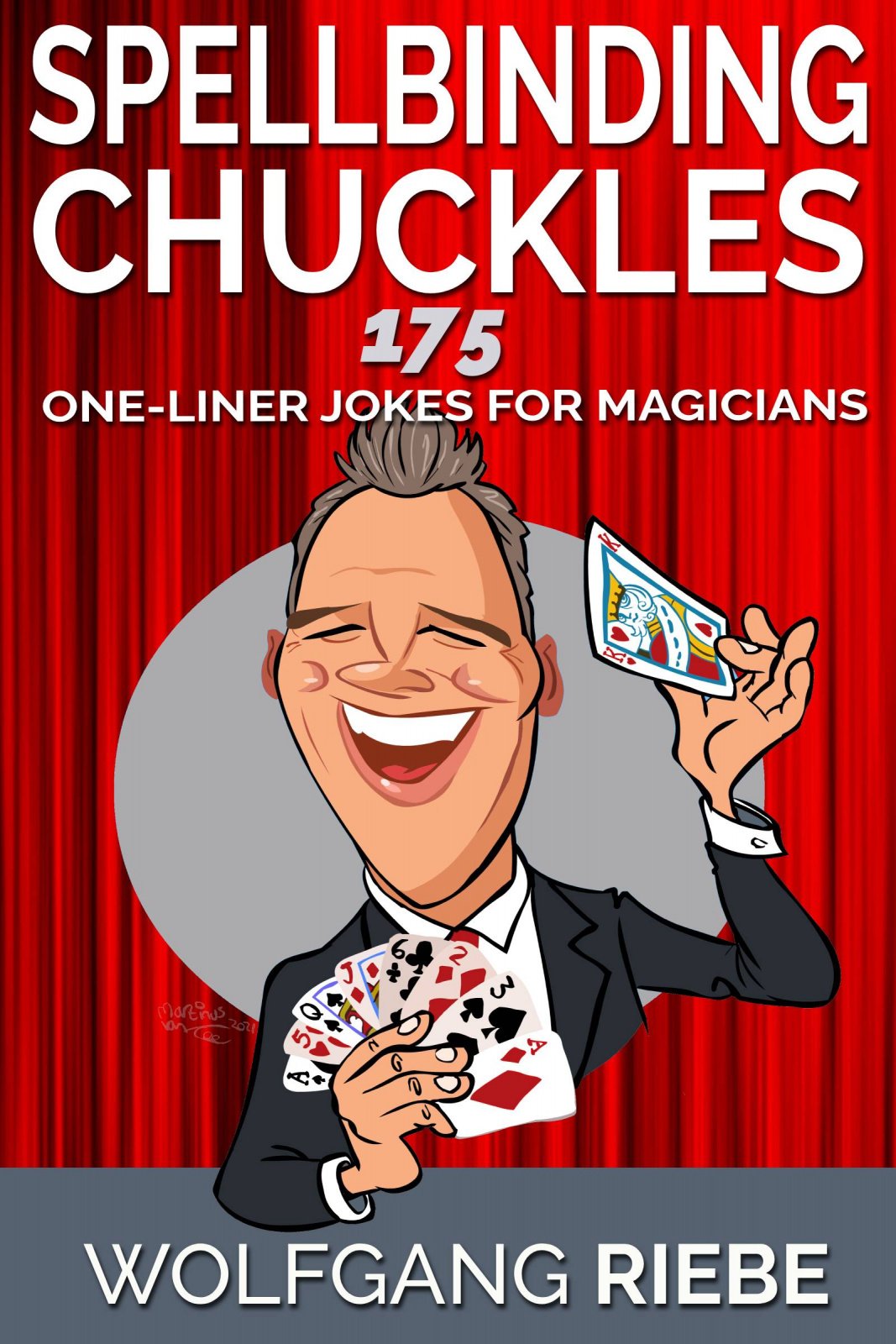 Spellbinding Chuckles by Wolfgang Riebe : Lybrary.com