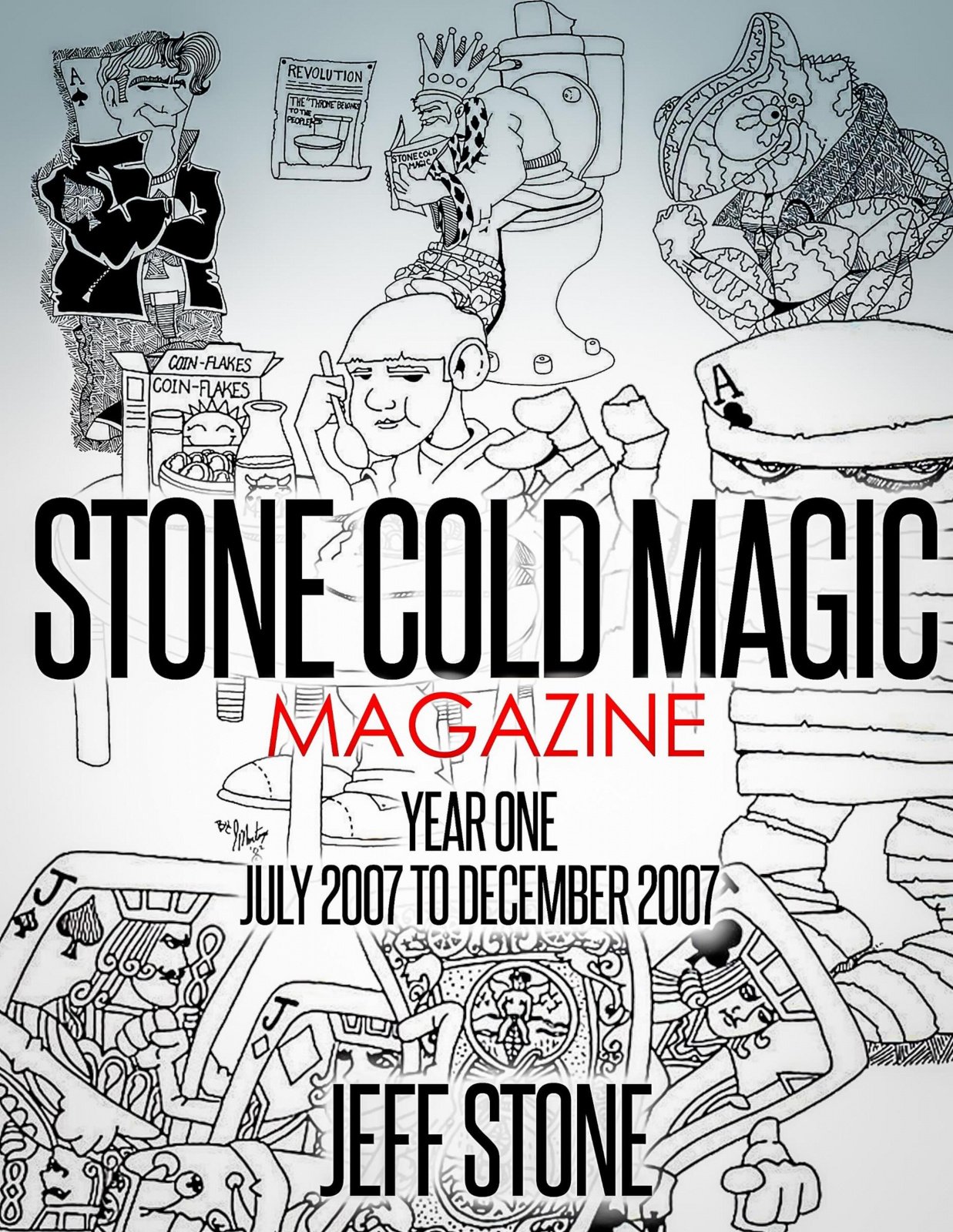 Stone Cold Magic Magazine Volume 1 by Jeff Stone : Lybrary.com