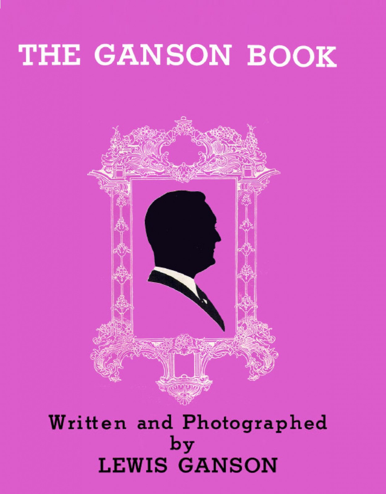 The Ganson Book by Lewis Ganson : Lybrary.com