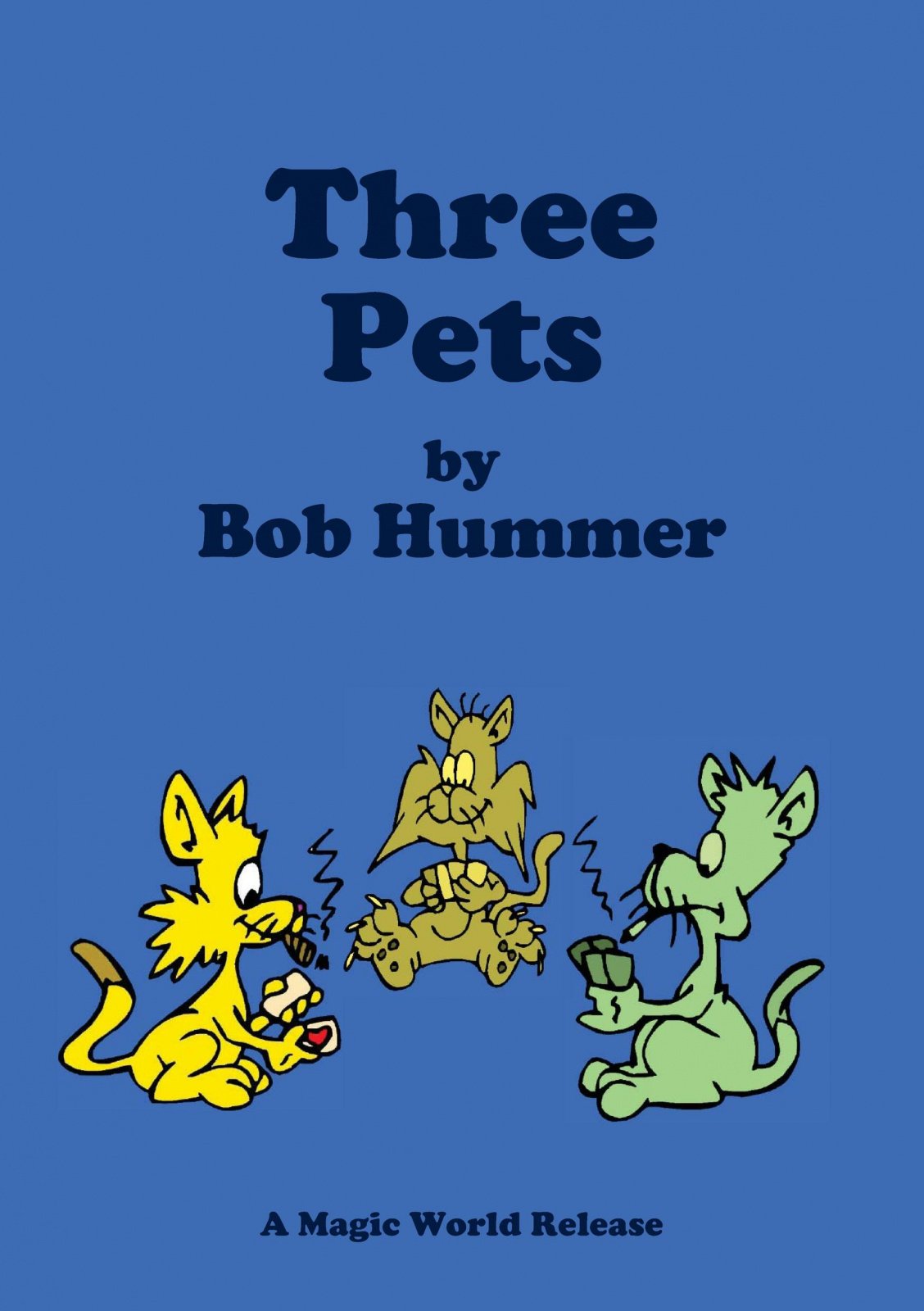 Three Pets by Bob Hummer : Lybrary.com