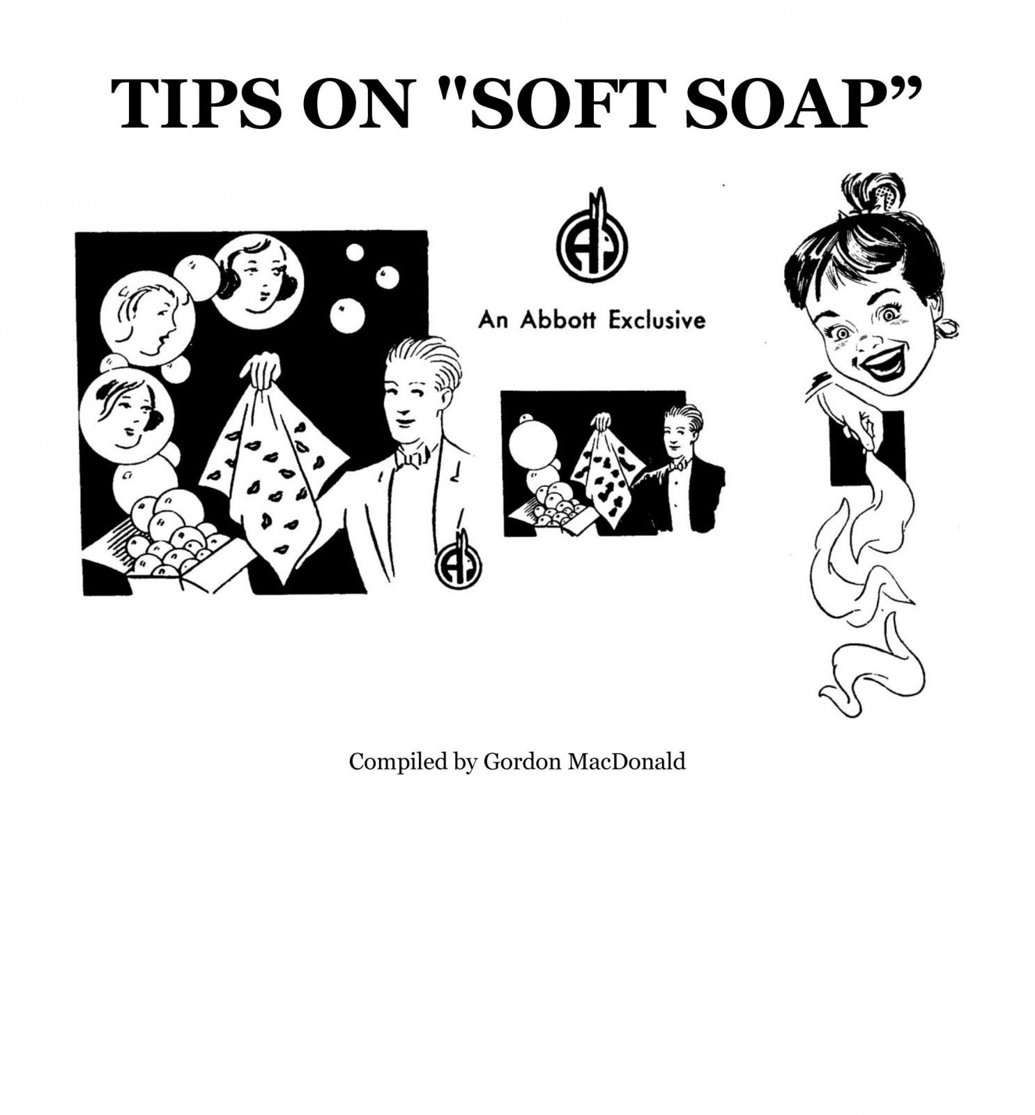 Tips on "Soft Soap" by Gordon MacDonald : Lybrary.com