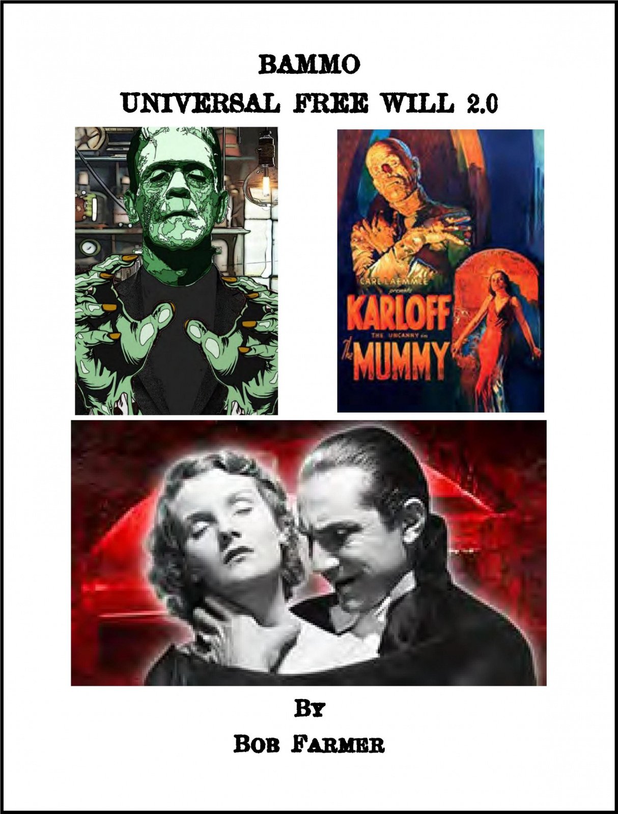 Universal Free Will by Bob Farmer : Lybrary.com