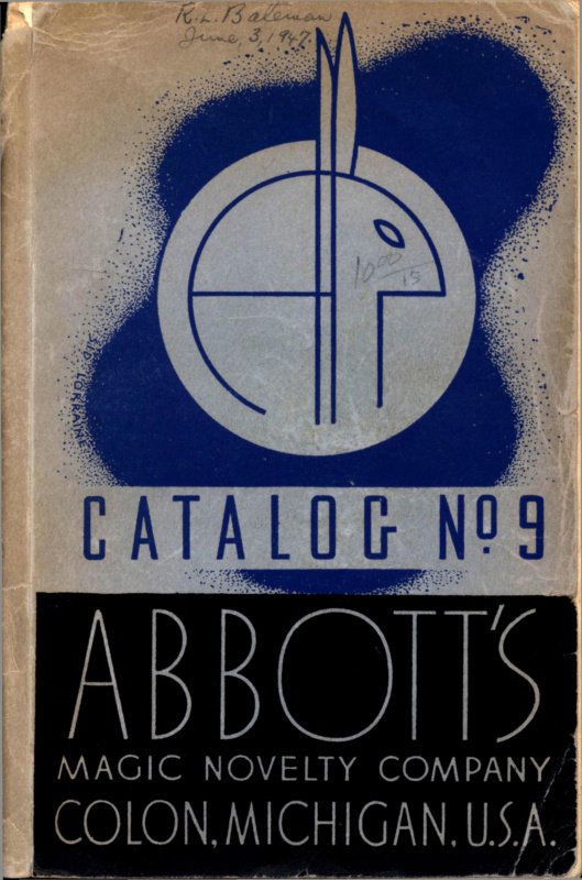 Abbott Magic Catalog #9 1947 by Percy Abbott : Lybrary.com