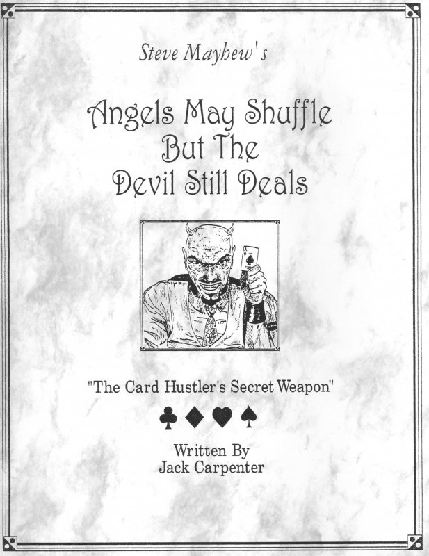 Steve Mayhew's Angels May Shuffle But The Devil Still Deals by Jack ...