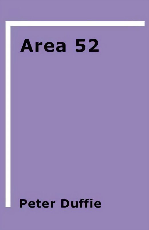Area 52 by Peter Duffie : Lybrary.com