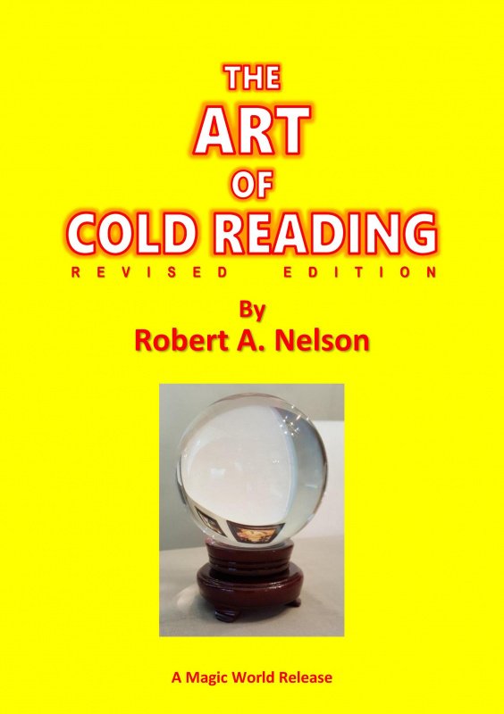 The Art of Cold Reading by Robert A. Nelson : Lybrary.com