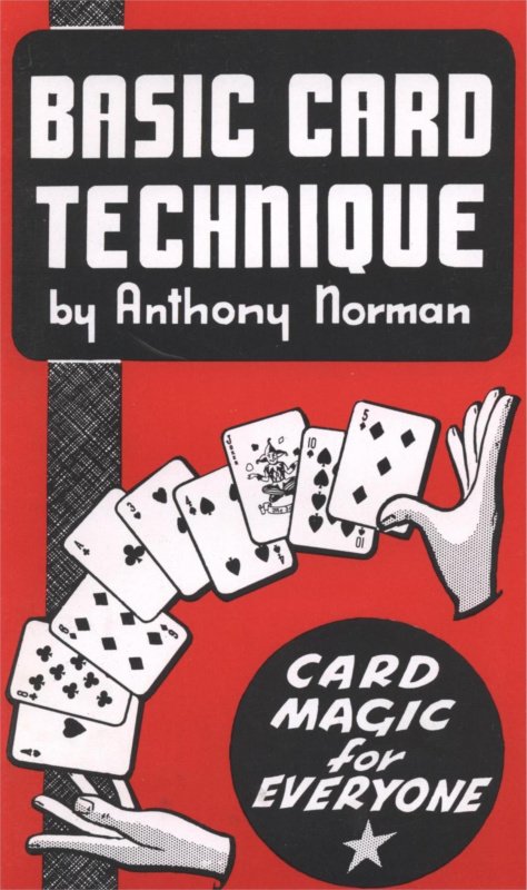 Basic Card Technique by Anthony Norman : Lybrary.com