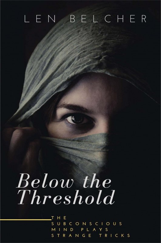 Below the Threshold by Len Belcher : Lybrary.com