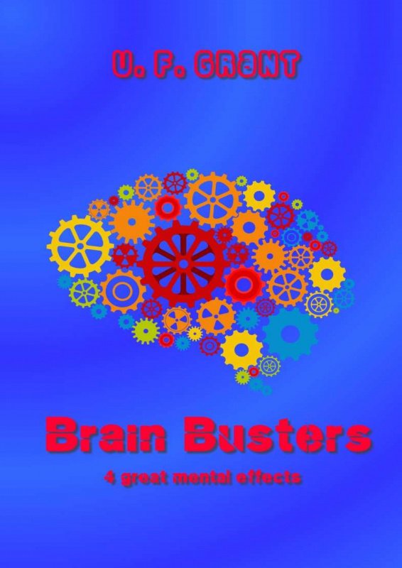 Brain Busters by Ulysses Frederick Grant : Lybrary.com