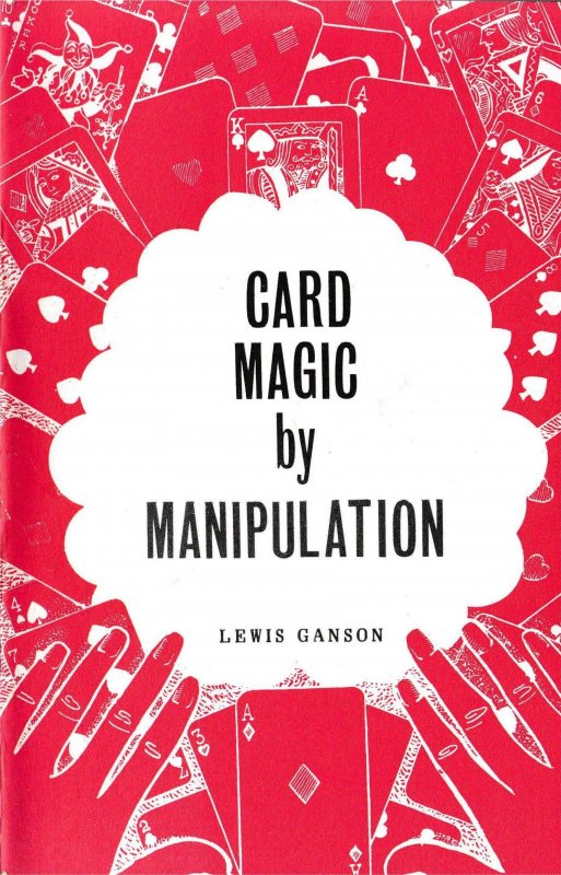Card Magic by Manipulation by Lewis Ganson : Lybrary.com