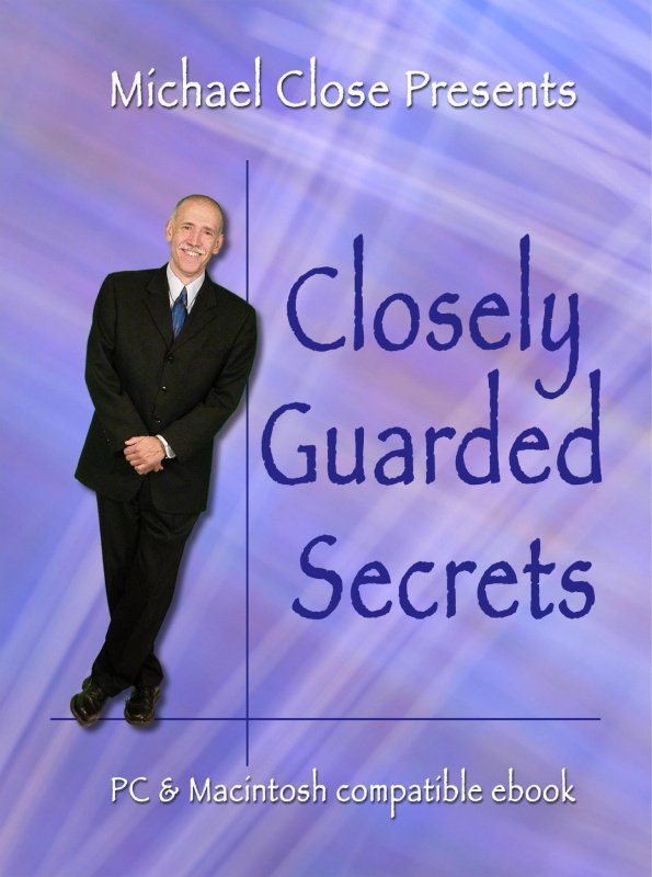 Closely Guarded Secrets by Michael Close : Lybrary.com