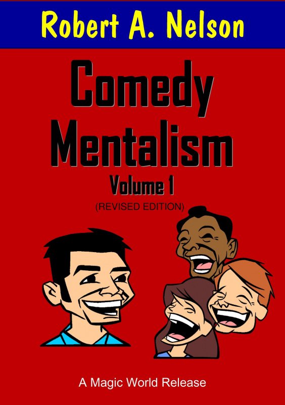 Comedy Mentalism Volume 1 by Robert A. Nelson : Lybrary.com