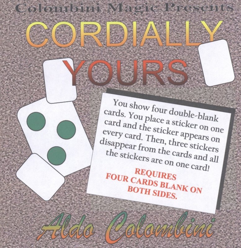 Cordially Yours by Aldo Colombini : Lybrary.com