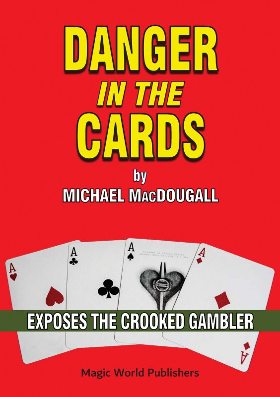 Danger in the Cards by Michael MacDougall : Lybrary.com