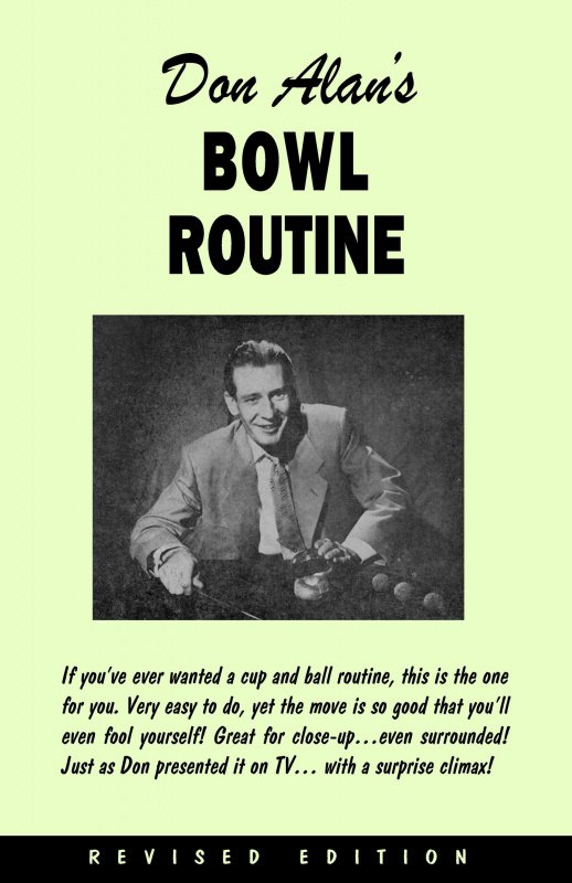 Don Alan's Bowl Routine by Don Alan : Lybrary.com