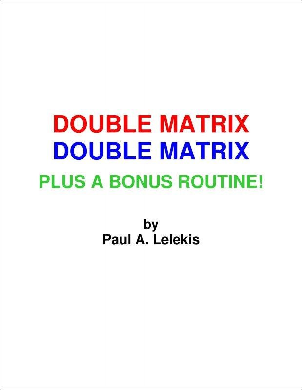 Double Matrix by Paul A. Lelekis : Lybrary.com