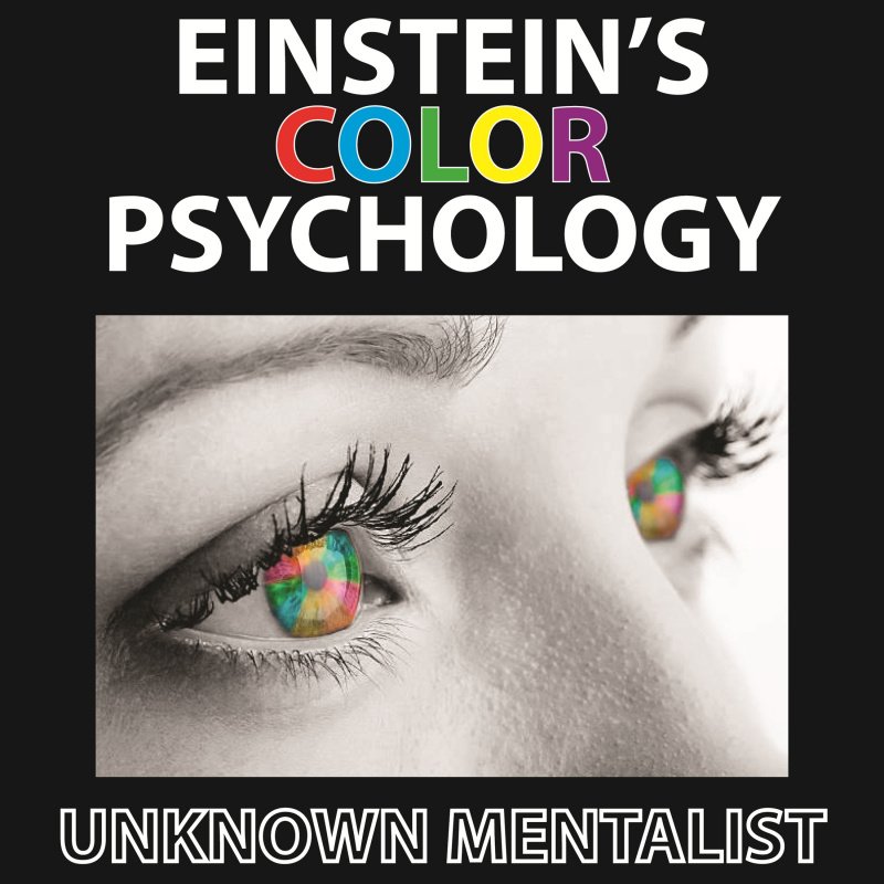 Einstein's Color Psychology by Unknown Mentalist : Lybrary.com