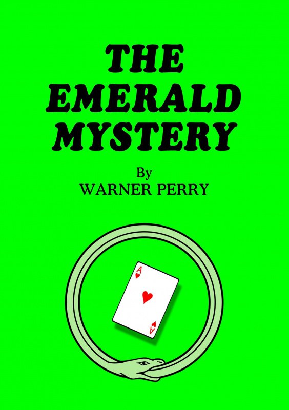 The Emerald Mystery by Warner Perry : Lybrary.com