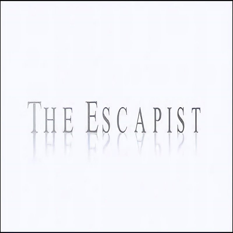 The Escapist by Scott Xavier : Lybrary.com