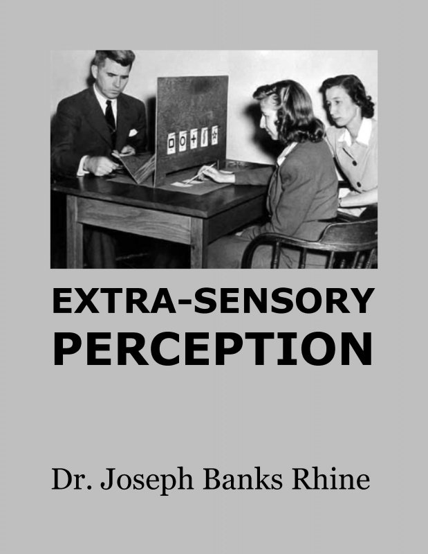 Extra-Sensory Perception by Dr. Joseph Banks Rhine : Lybrary.com