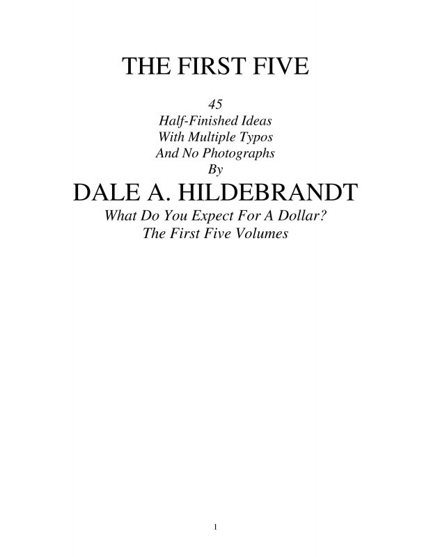 The First Five by Dale A. Hildebrandt : Lybrary.com