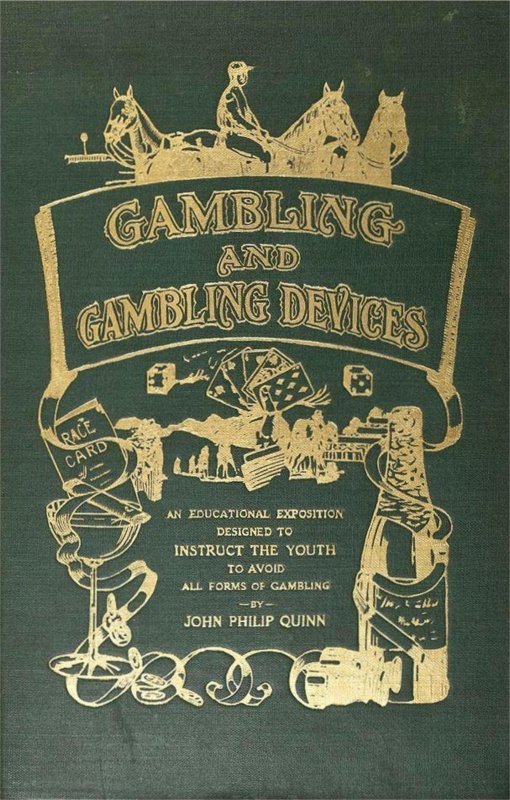 Gambling and Gambling Devices by John Philip Quinn : Lybrary.com