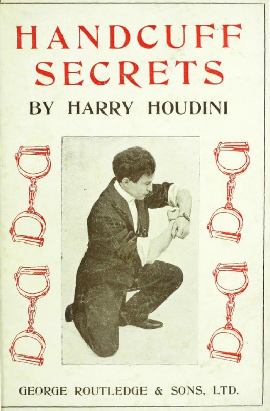 Handcuff Secrets by Harry Houdini : Lybrary.com
