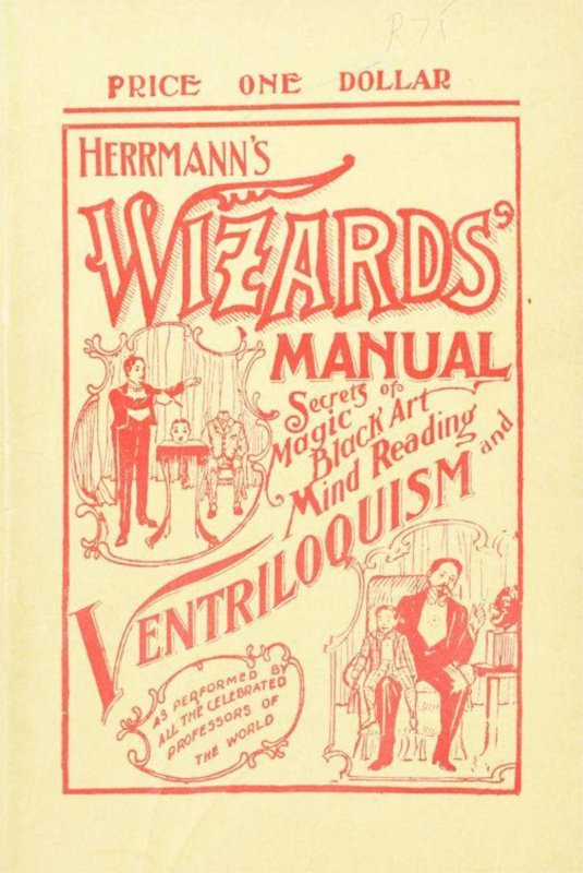 Herrmann's Wizards' Manual by Alexander Herrmann : Lybrary.com