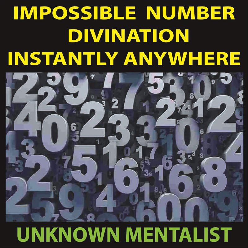 Impossible Number Divination Instantly Anywhere by Unknown Mentalist ...