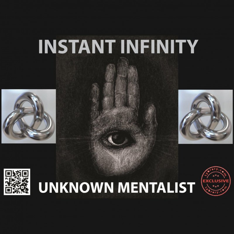 Instant Infinity by Unknown Mentalist : Lybrary.com