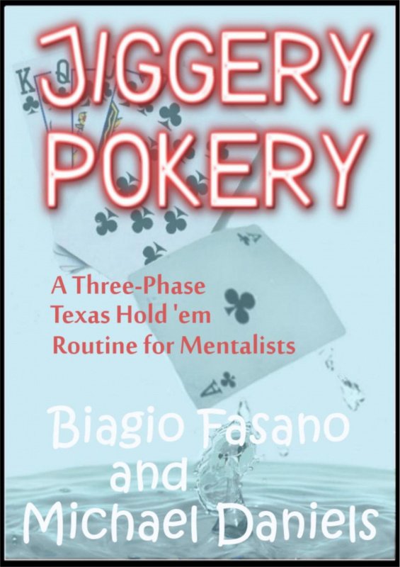 Jiggery Pokery by Biagio Fasano & Michael Daniels : Lybrary.com