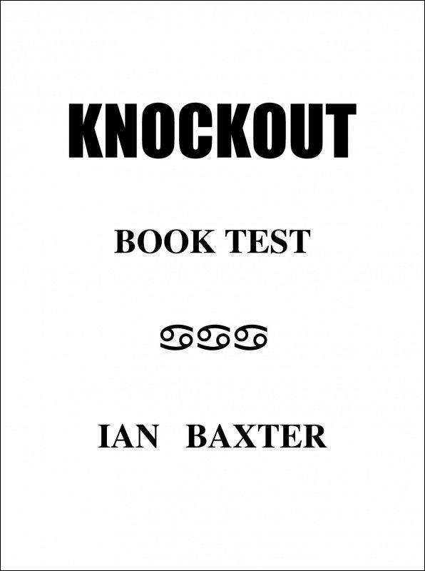Knockout Book Test by Ian Baxter : Lybrary.com