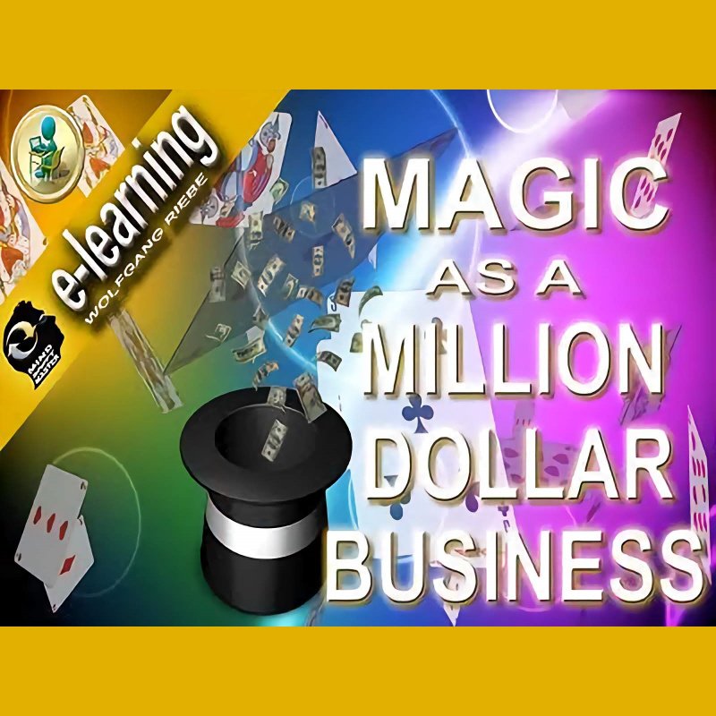 Magic as a Million Dollar Business by Wolfgang Riebe : Lybrary.com