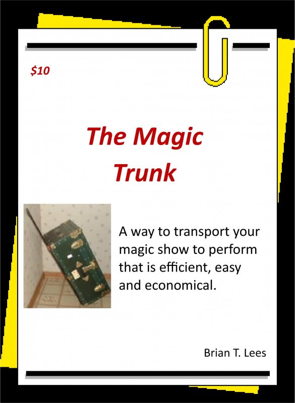 The Magic Trunk by Brian T. Lees : Lybrary.com